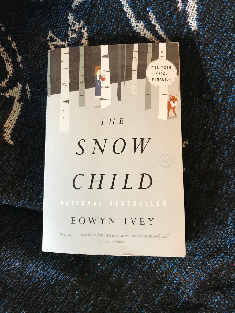 The Snow Child, by Eowyn Ivey – The Library Key