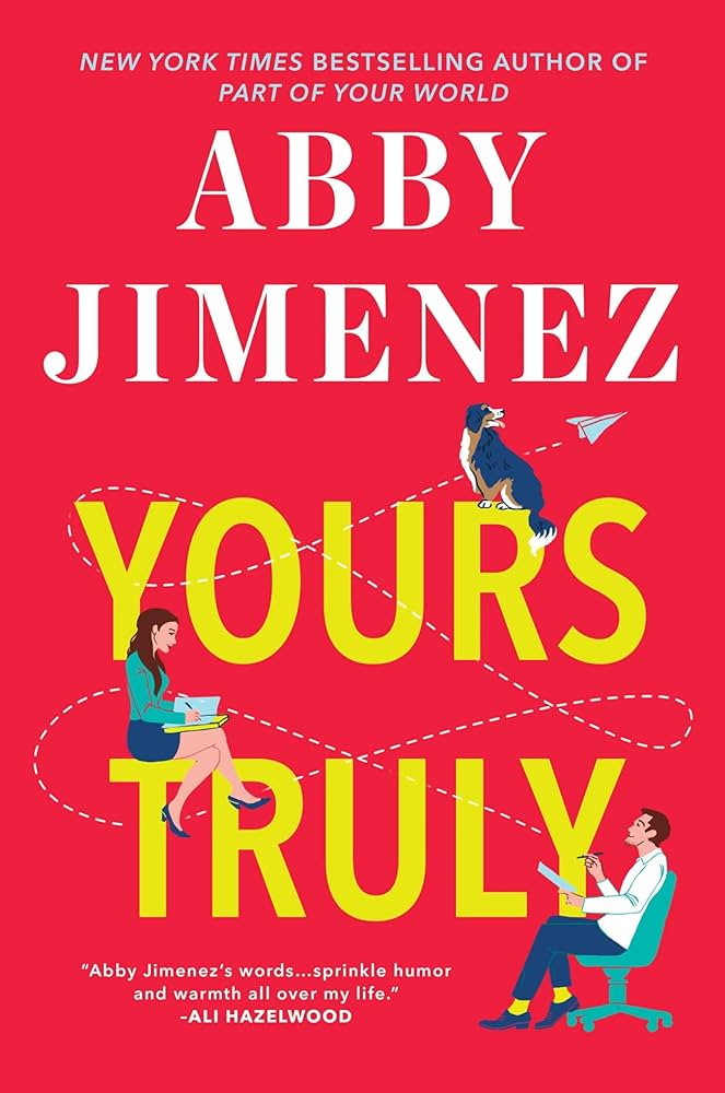 Yours Truly, by Abby Jimenez – The Library Key