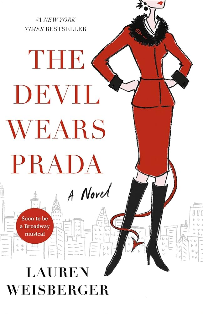 The Devil Wears Prada, by Lauren Weisberger – The Library Key